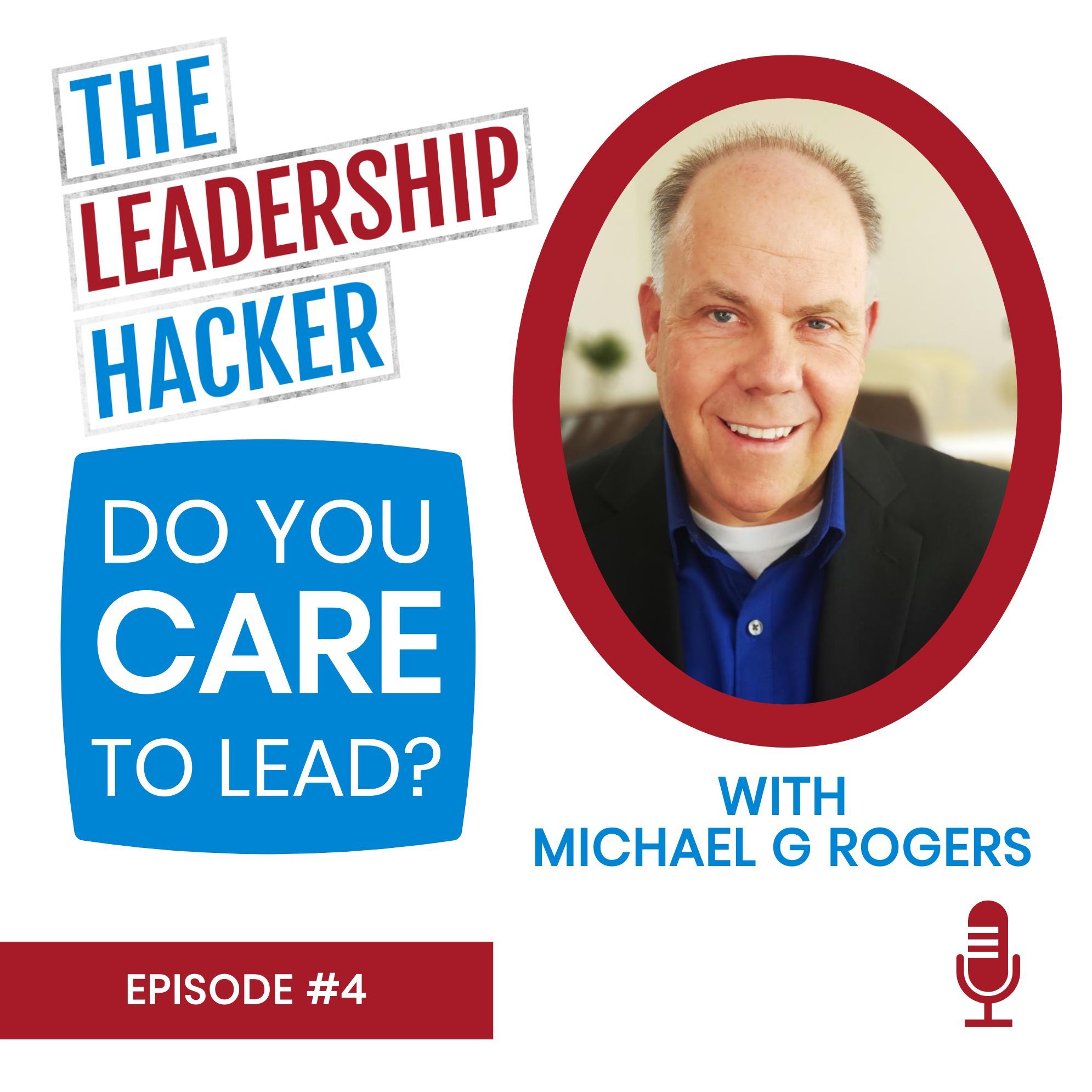 Courageous Leadership with Ryan Berman – The Leadership Hacker Podcast