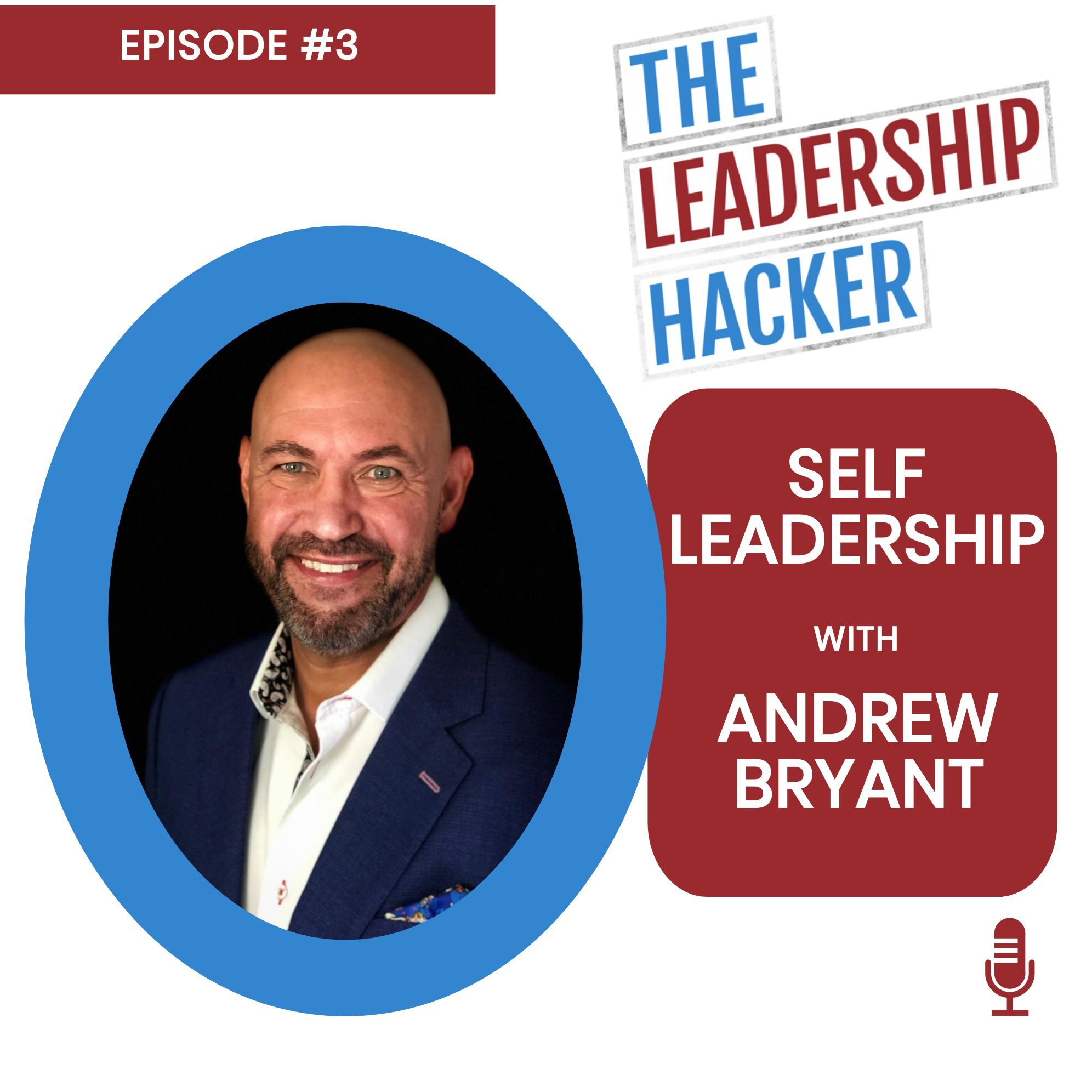 Courageous Leadership with Ryan Berman – The Leadership Hacker Podcast